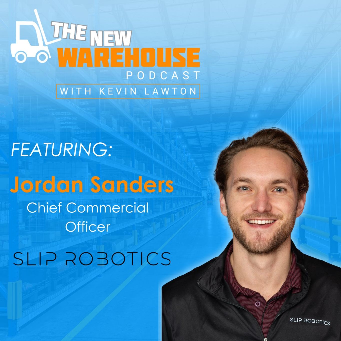 605: Trailer Loading with Modular Simplicity from Slip Robotics » The New Warehouse