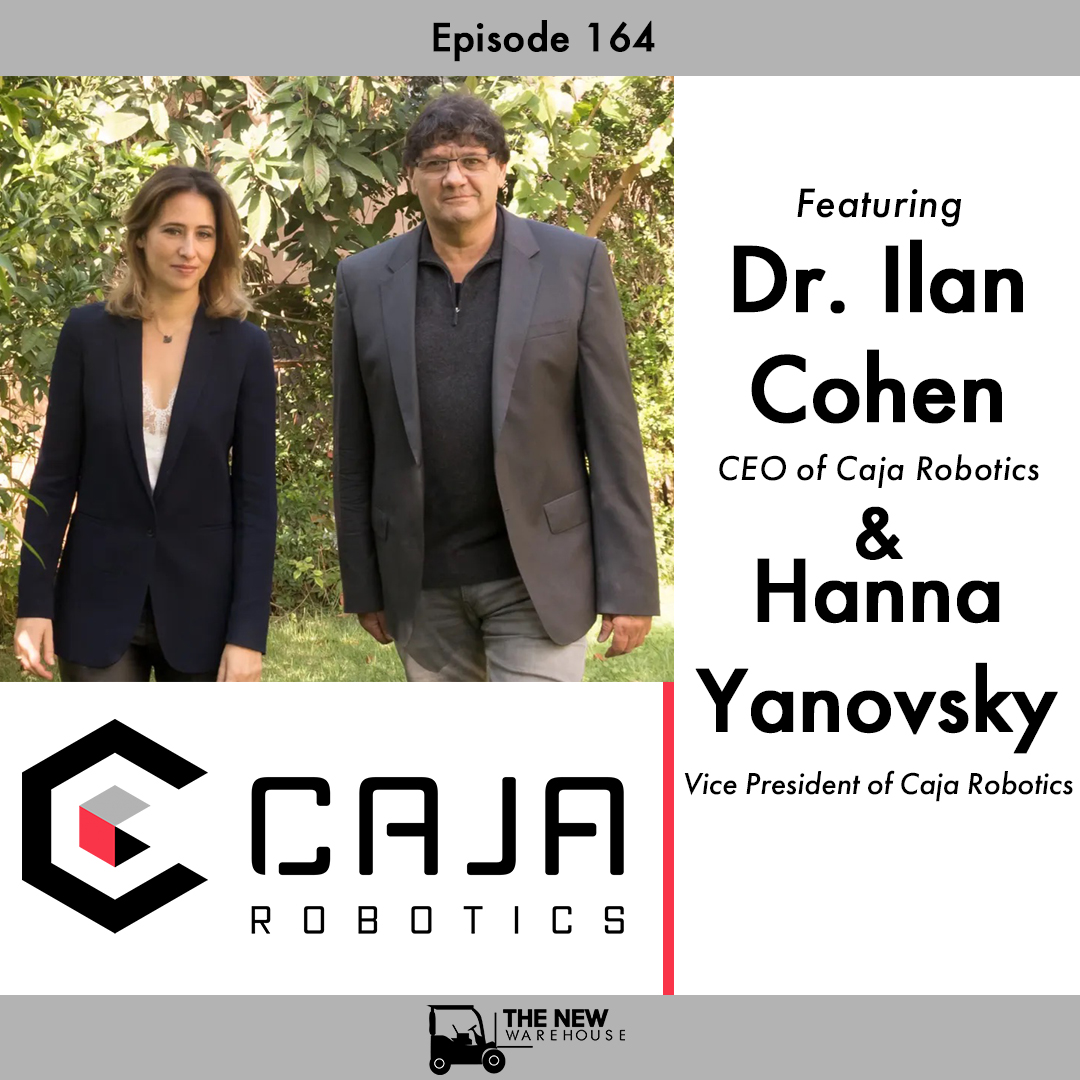 EP 164: Caja Robotics » The New Warehouse